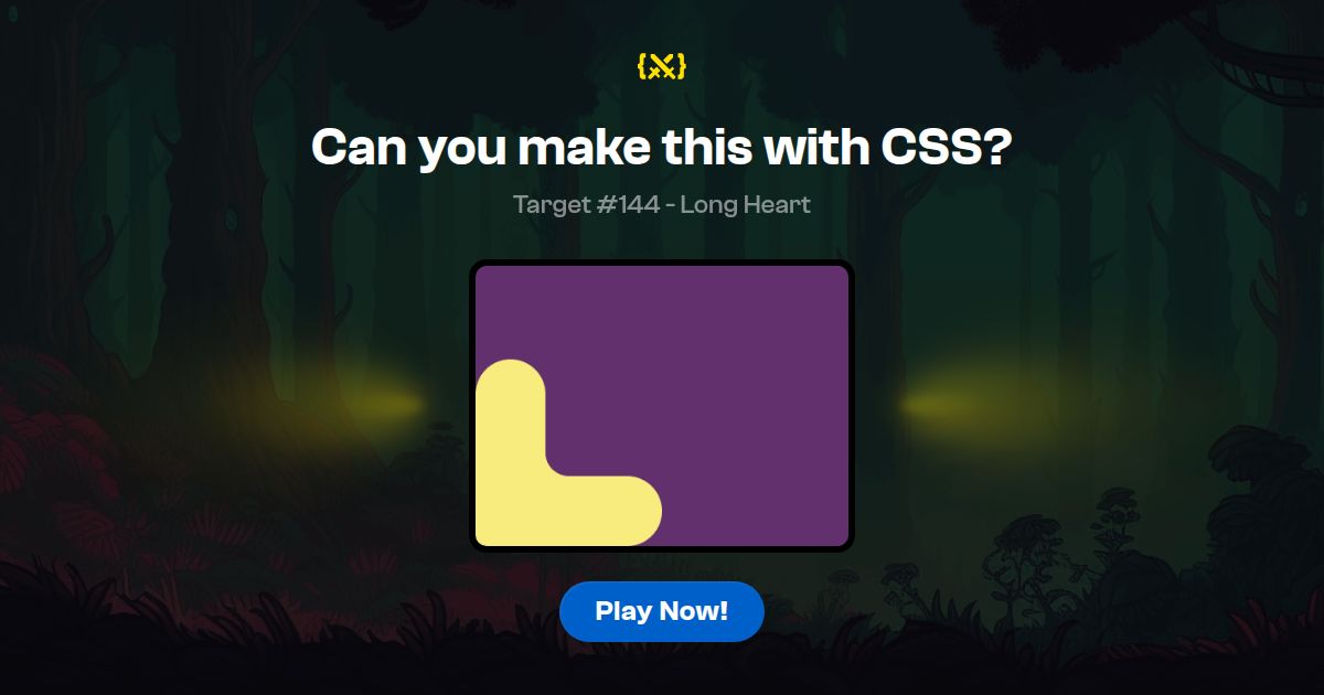 Target #144 (Long Heart) - CSSBattle