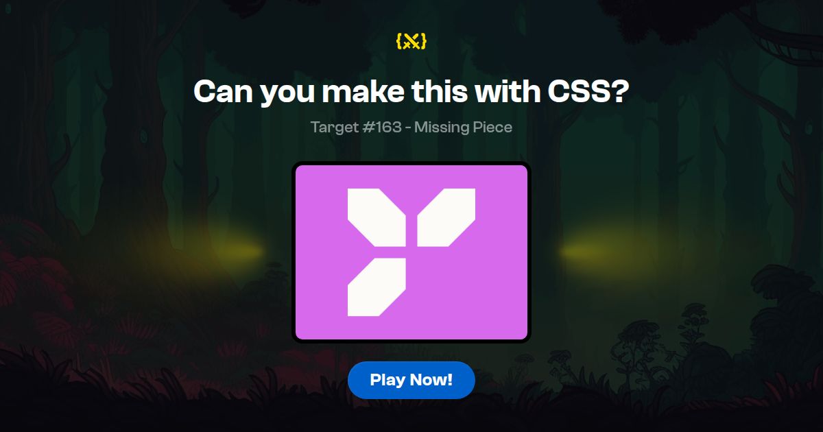 Target #163 (Missing Piece) - CSSBattle