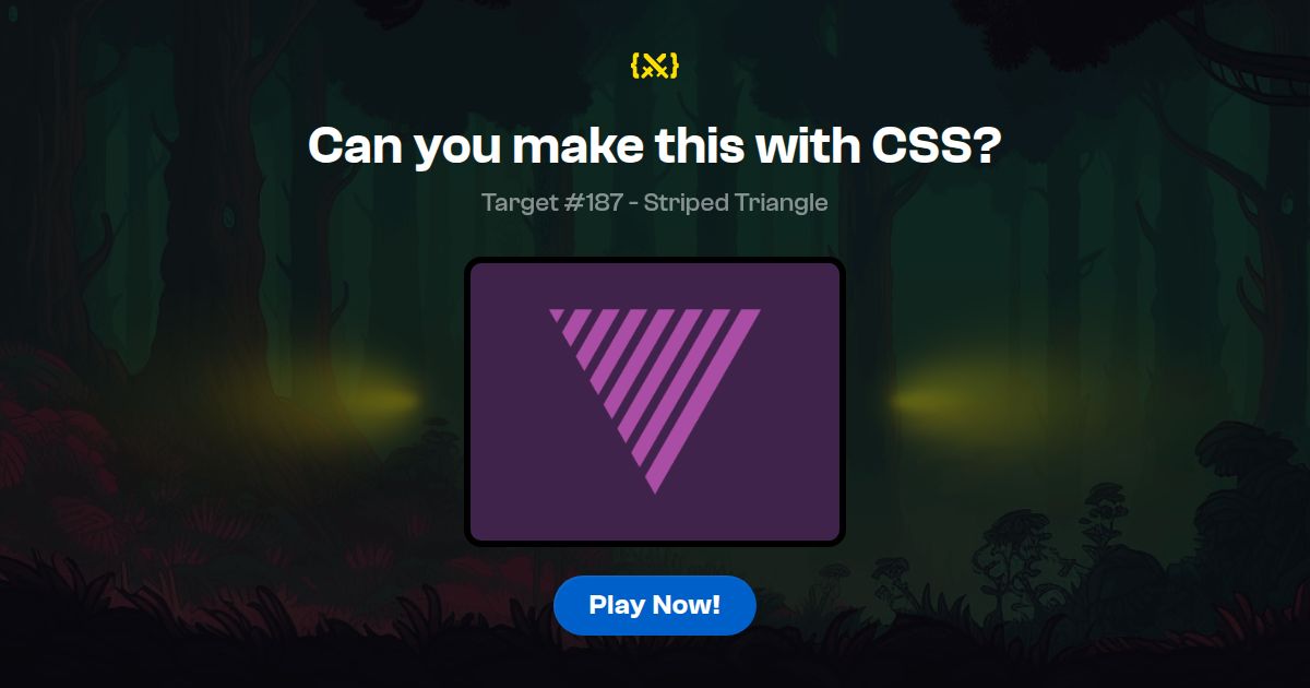 Target #187 (Striped Triangle) - CSSBattle