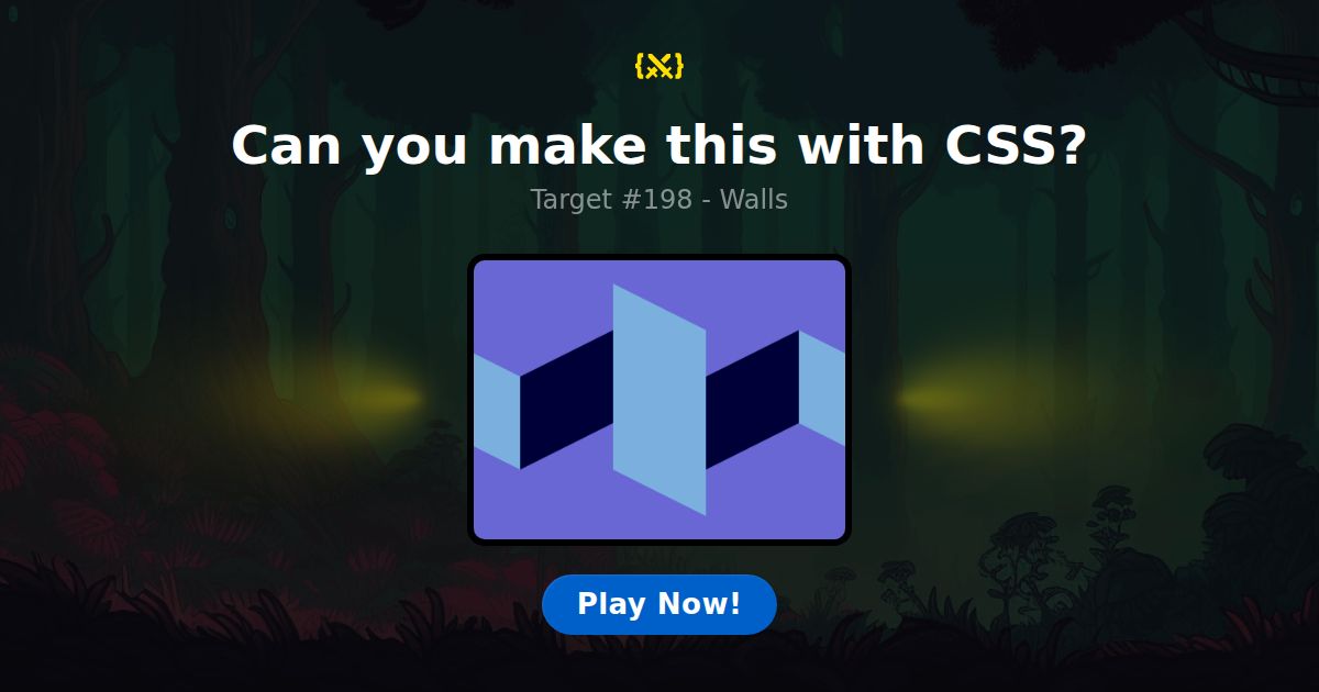 Target #198 (Walls) - CSSBattle