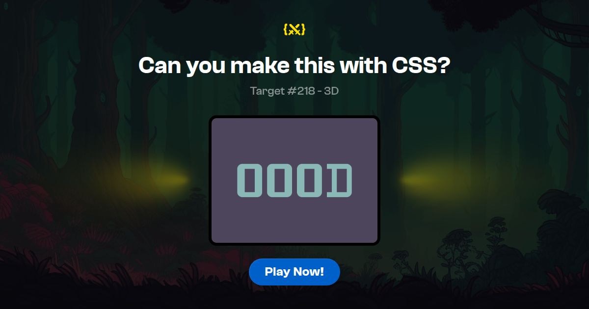 Target #218 (3D) - CSSBattle