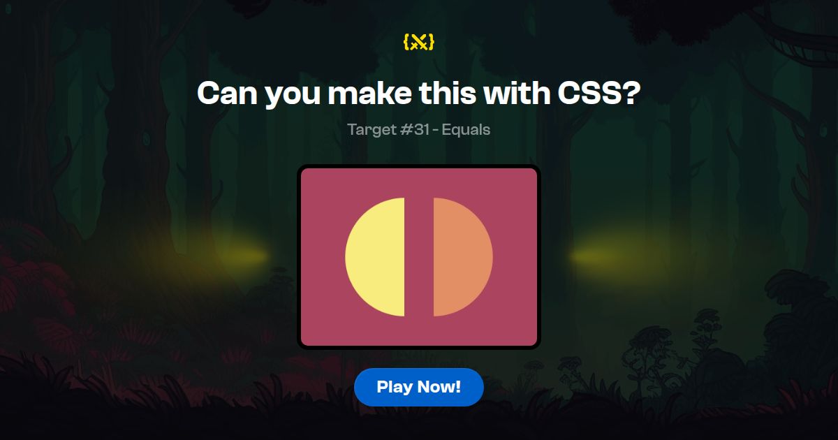 Target #31 (Equals) - CSSBattle