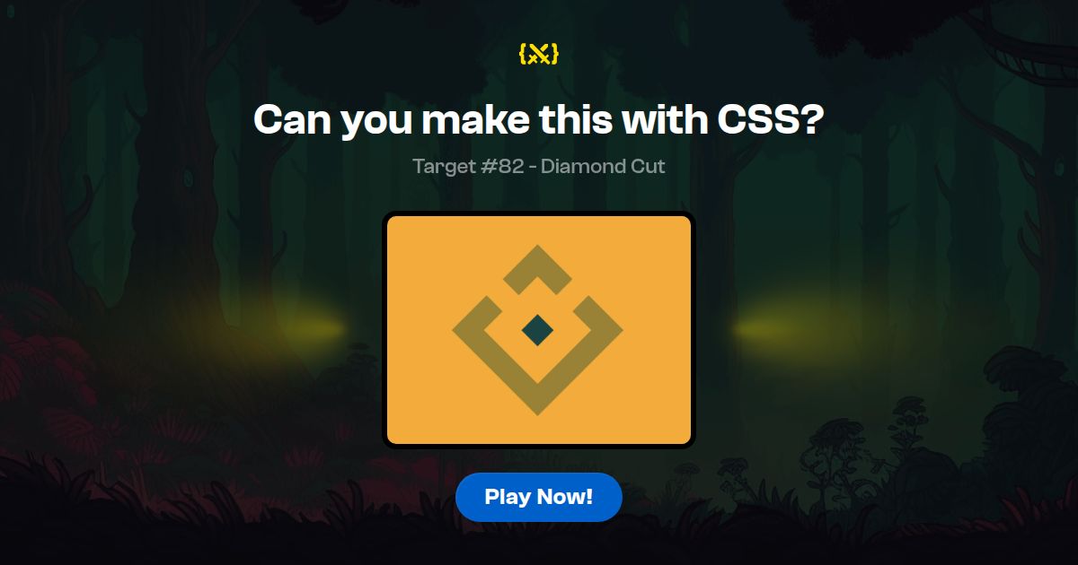 Target #82 (Diamond Cut) - CSSBattle